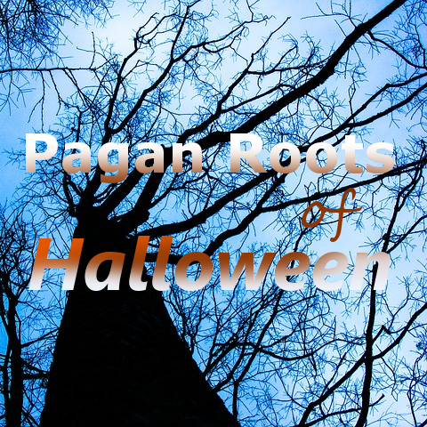 The Pagan Roots Of Halloween